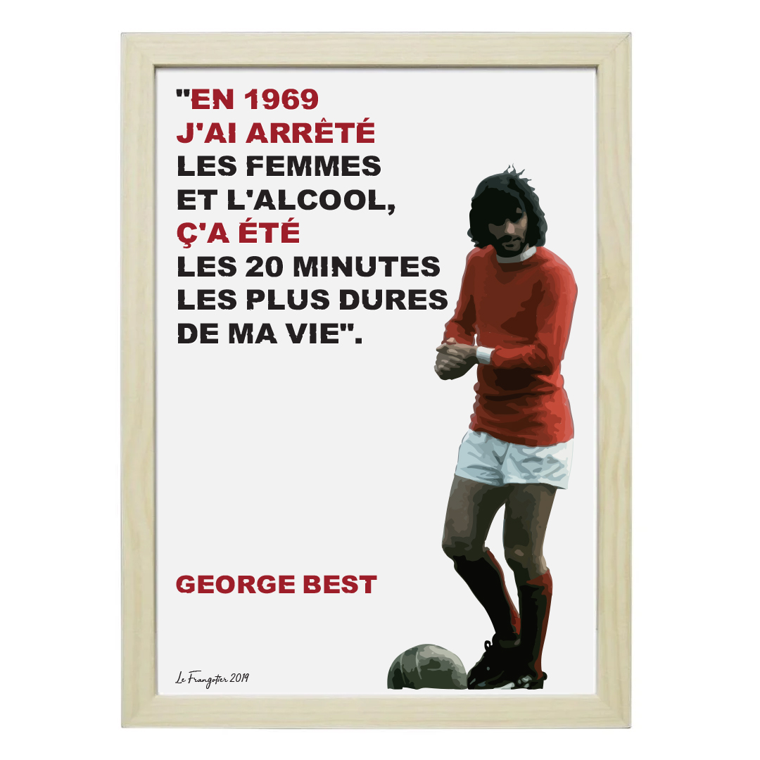 Cadre A4 citation Best "... les 20 minutes les plus longues de ma vie ...